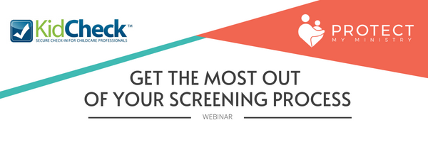 A Free Webinar with KidCheck and Protect My Ministry - KidCheck