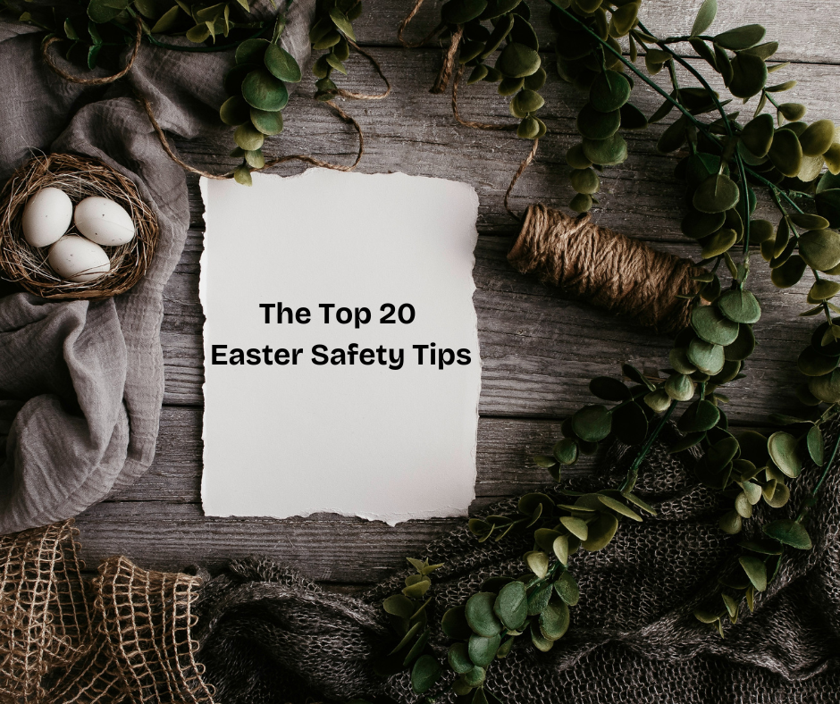 The Top 20 Easter Safety Tips - KidCheck
